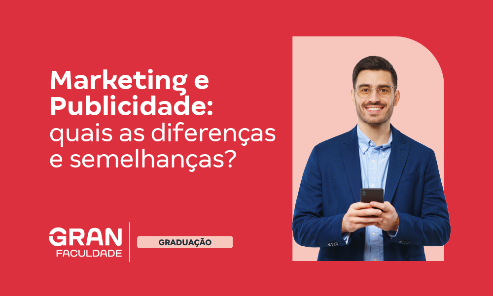 Marketing e Publicidade: faculdade, diferença e o que faz?