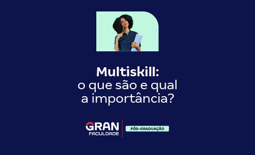 Multiskill: o que são e qual a importância?