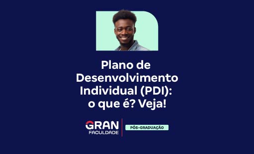 Plano de Desenvolvimento Individual (PDI): o que é? Veja!