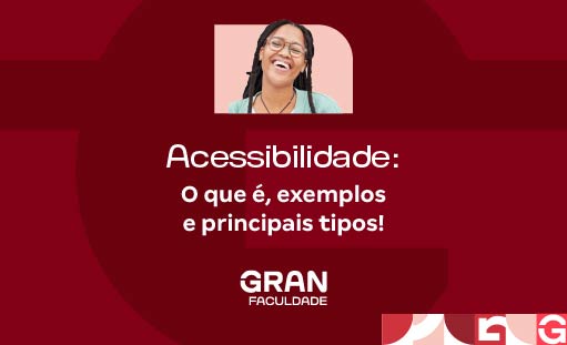 Acessibilidade: o que é, exemplos e principais tipos!