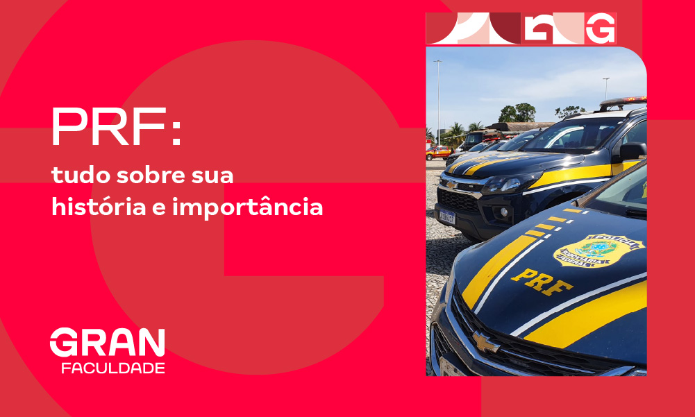 PRF: tudo sobre sua história e importância