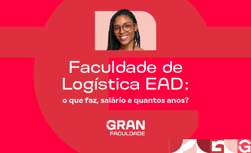 Faculdade de Logística EAD: o que faz, salário e quantos anos?