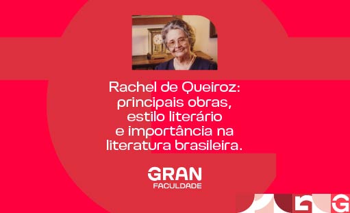 Rachel de Queiroz: quais as suas principais obras, estilo literário e ...